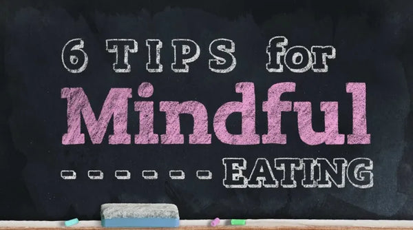 Tips for Mindful Eating - BeSpartanFit